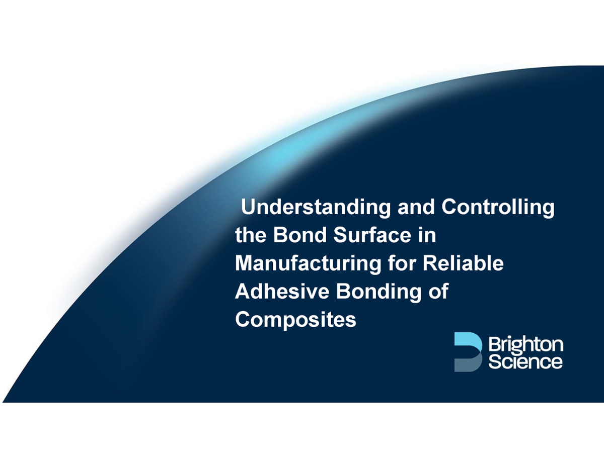 Webinar: Understanding and Controlling the Bond Surface in ...