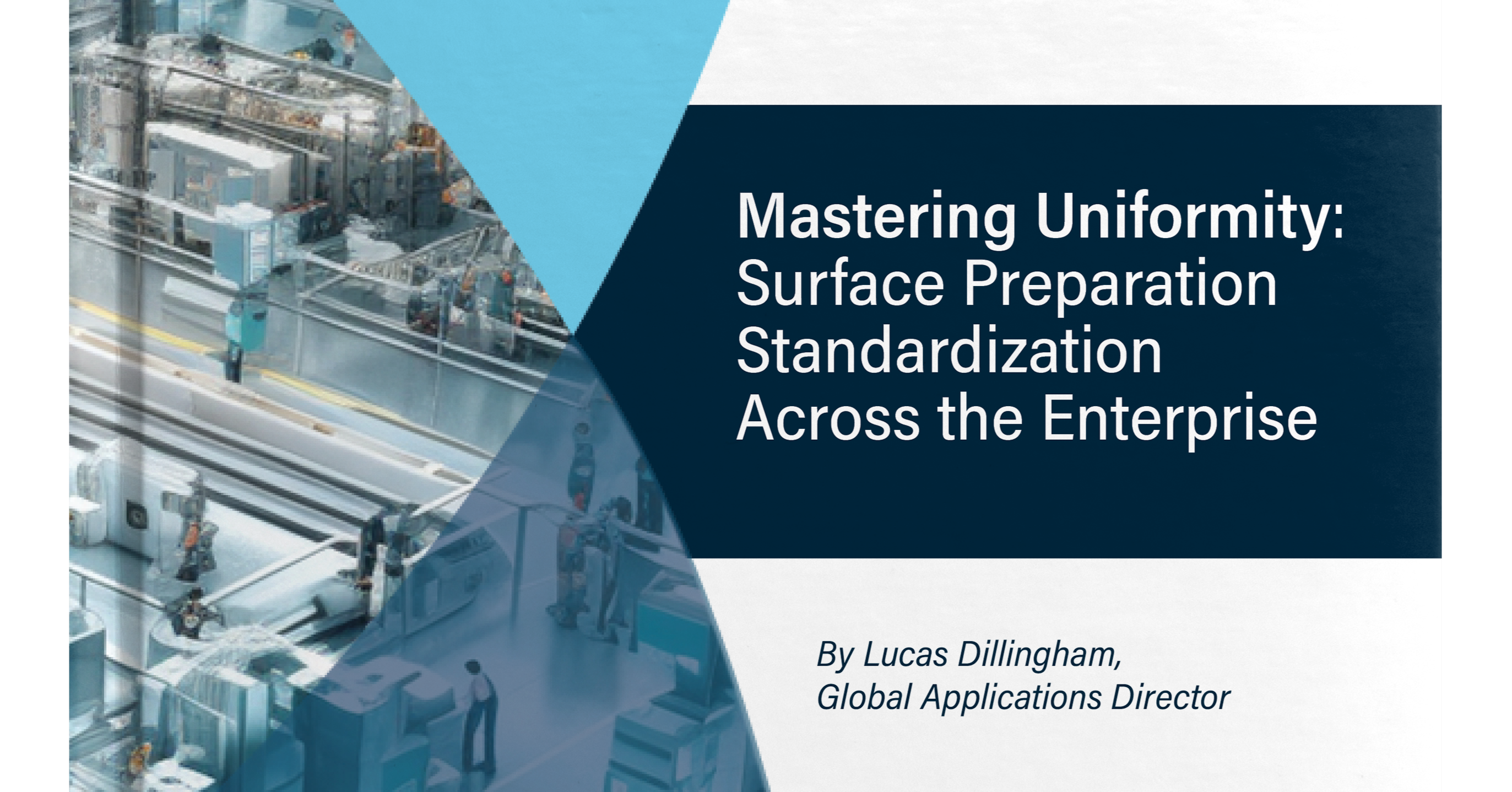 Mastering Uniformity: Preparation Standardization Across the Enterprise
